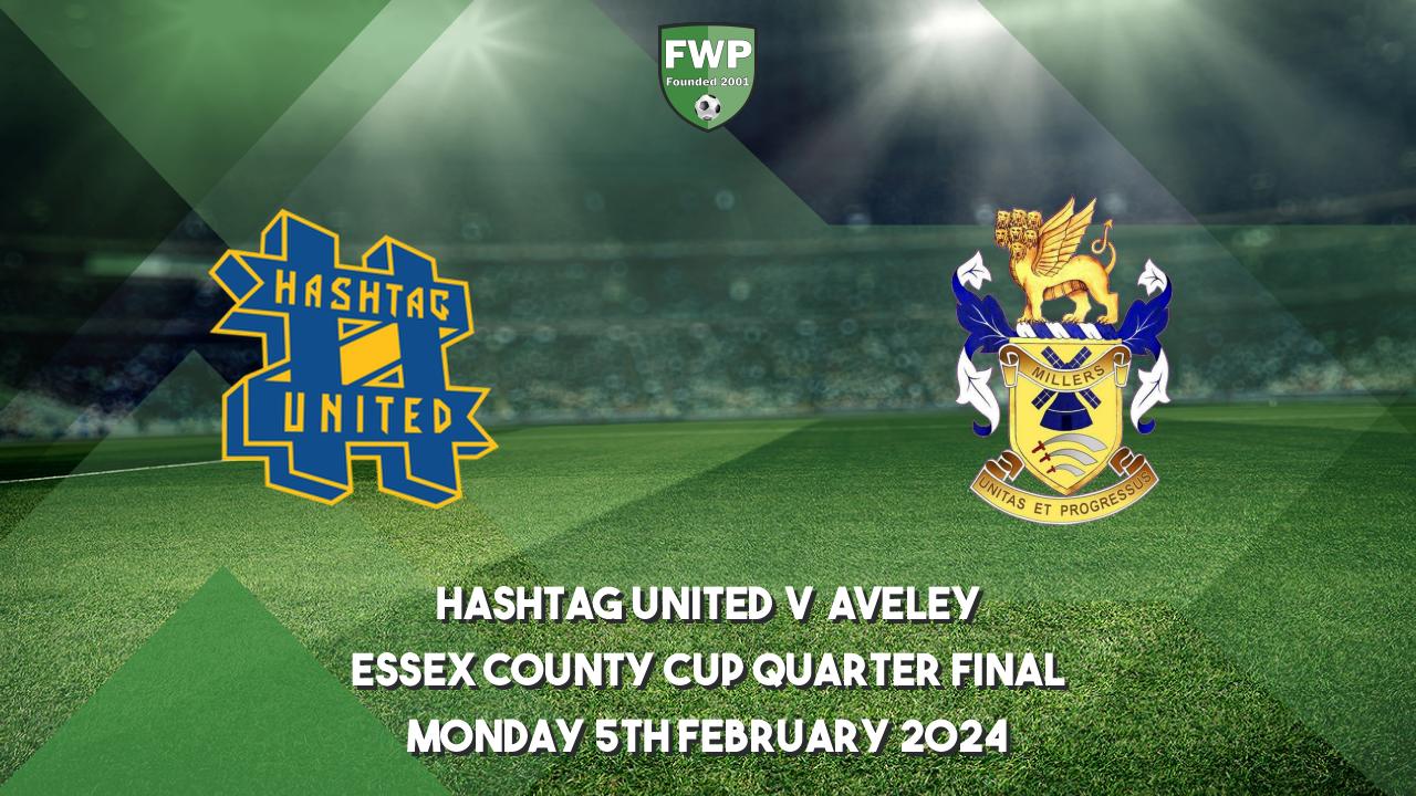 Essex County Cup Quarter Final Hashtag United 1 0 Aveley 2023 2024 Football Web Pages